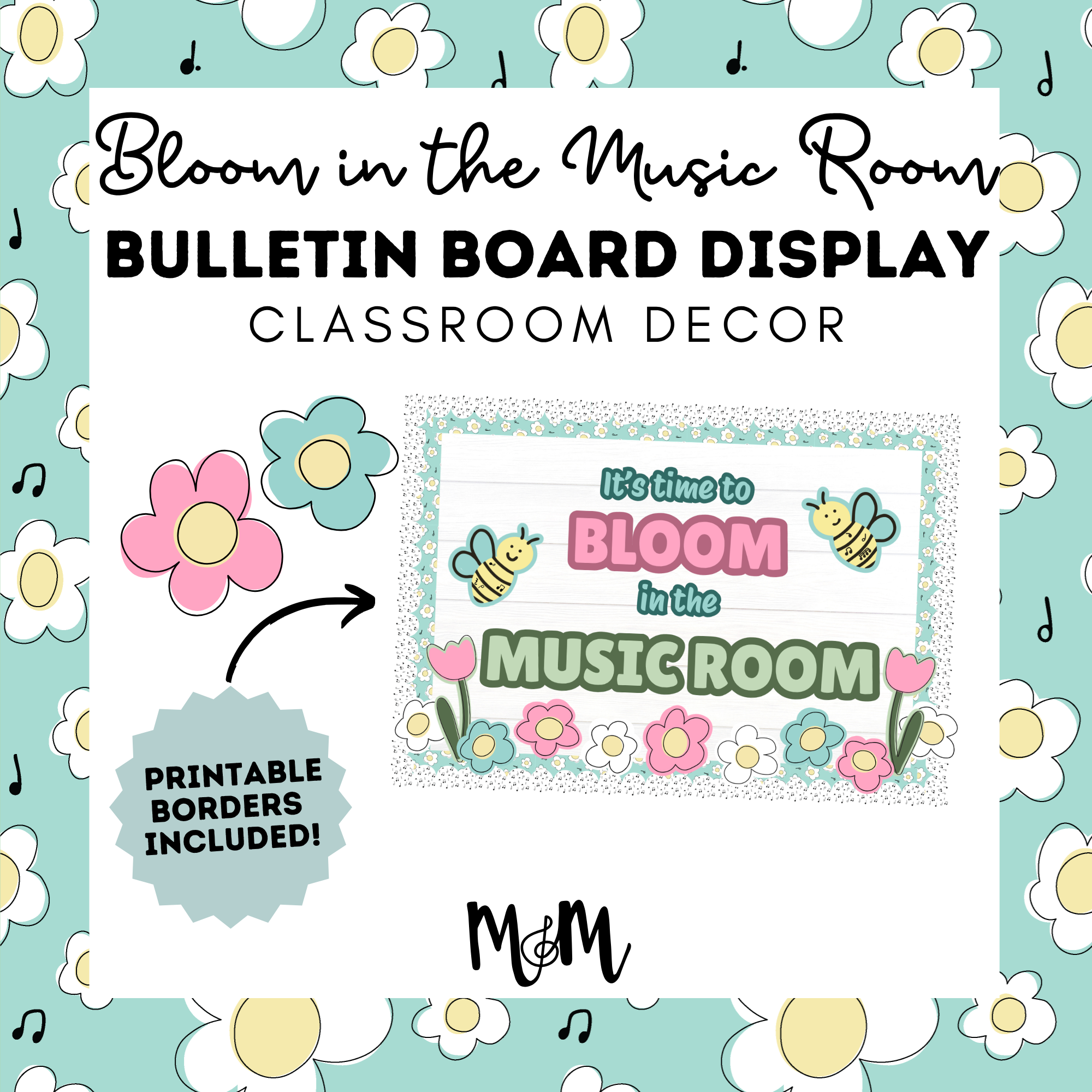 It's Time to Bloom in the Music Room Bulletin Board Set | Music Classr ...
