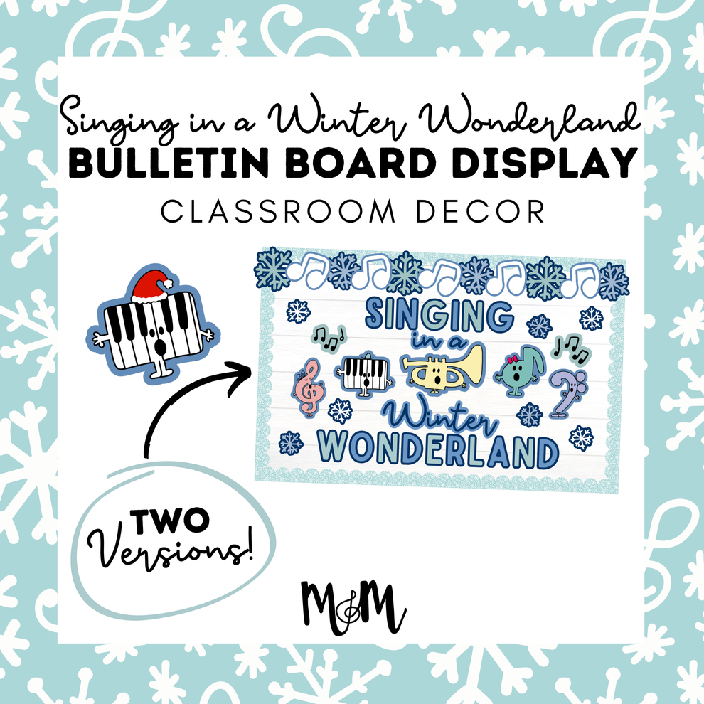 Singing in a Winter Wonderland | Winter Music Bulletin Board Display D ...
