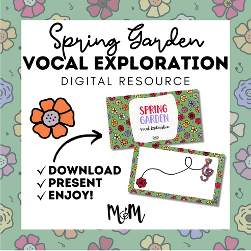 Spring Garden: Vocal Exploration Slides Google Slide Digital Resource ...